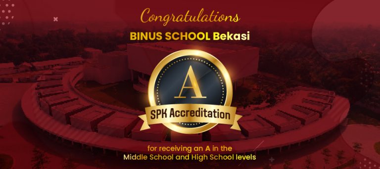 BINUS SCHOOL Bekasi | Fostering and Empowering in Building and Serving the Nation